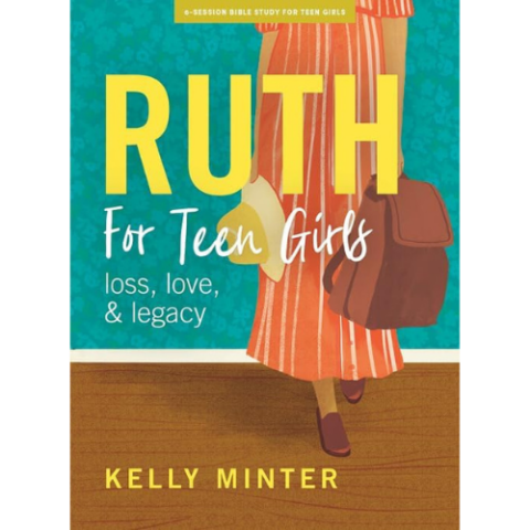 Ruth: Love, Loss & Tragedy * Kelly Minter