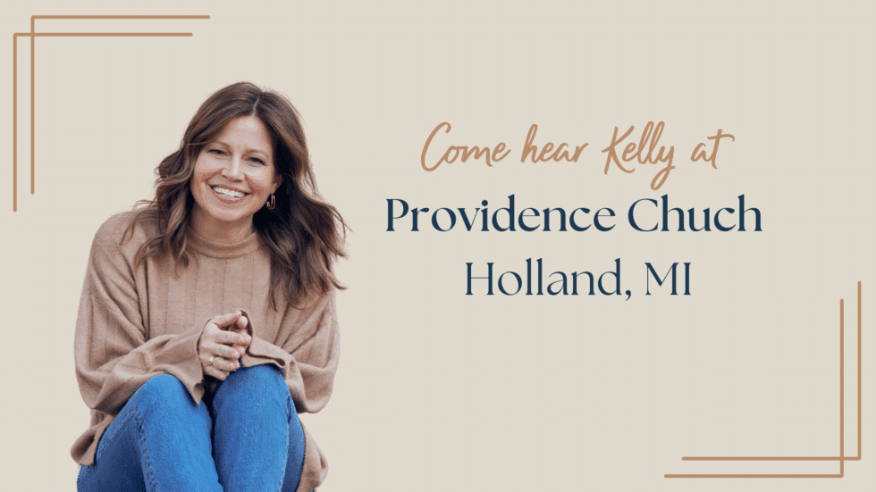 Providence Church | Holland, MI * Kelly Minter